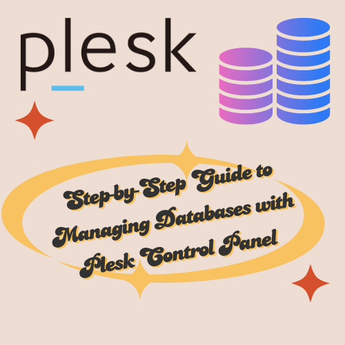 1To Manage Databases with Plesk - Step-by-Step Guide